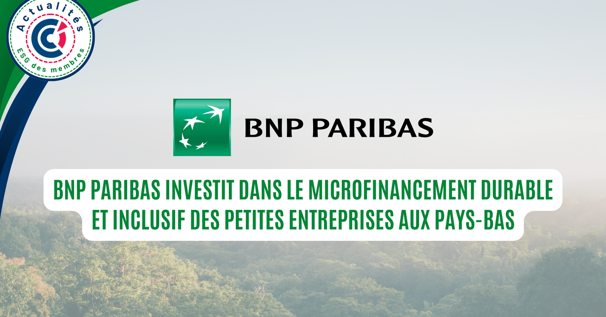 BNP Paribas investit dans le microfinancement durable et inclusif des ...